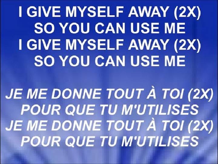 Full Lyrics Of I Give Myself Away Song Full Lyrics Of I Give Myself Away Song